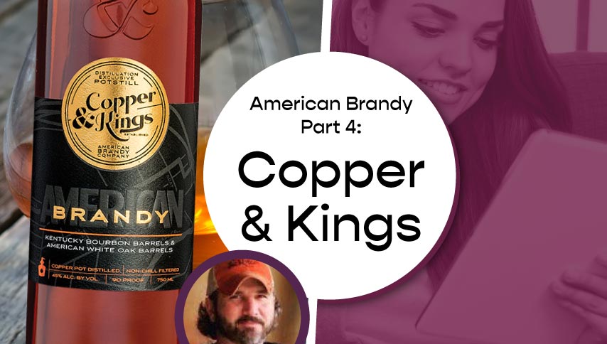 History of American Brandy Part 6: